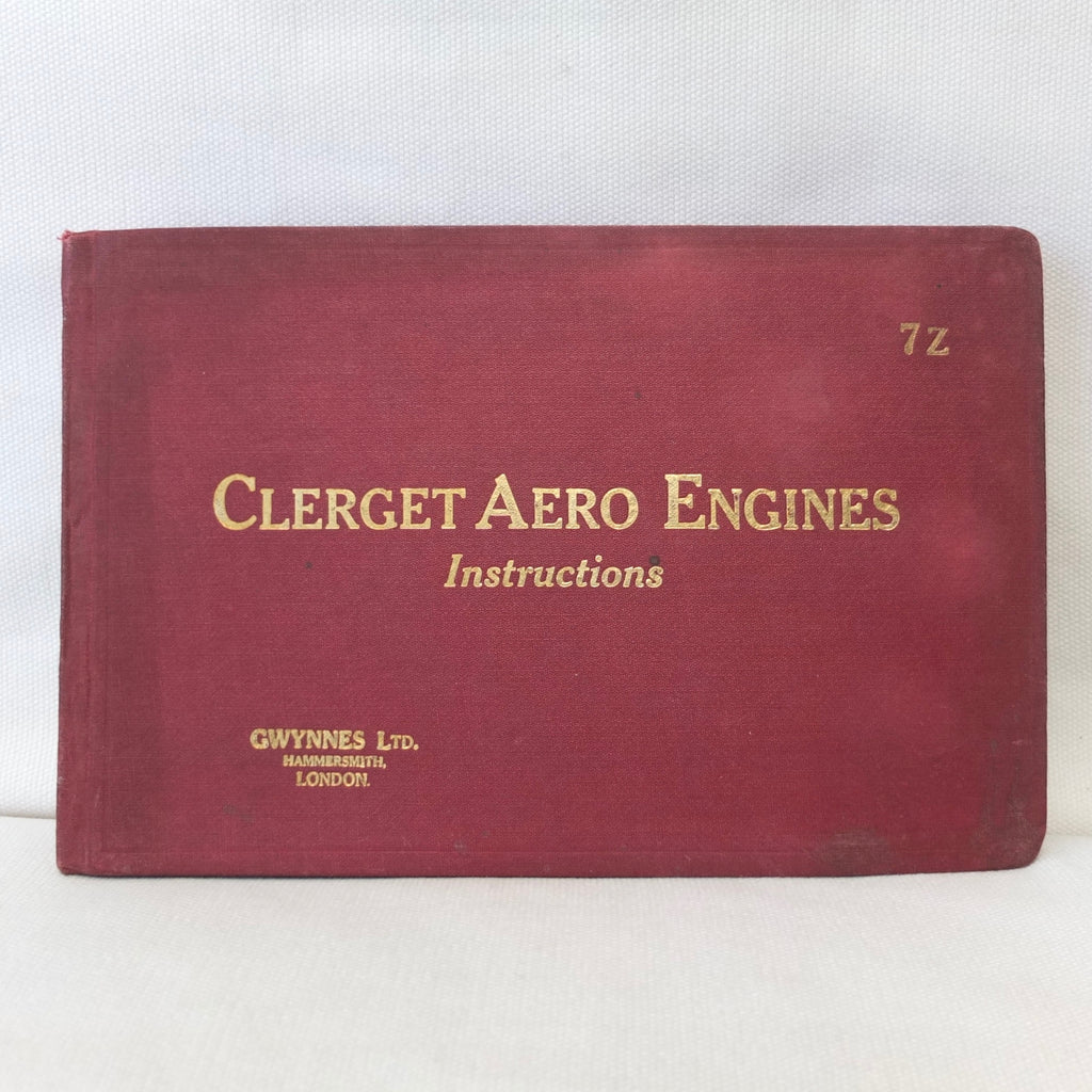 Clerget 7Z Aero Engines Instructions (1916) | Royal Flying Corps ...