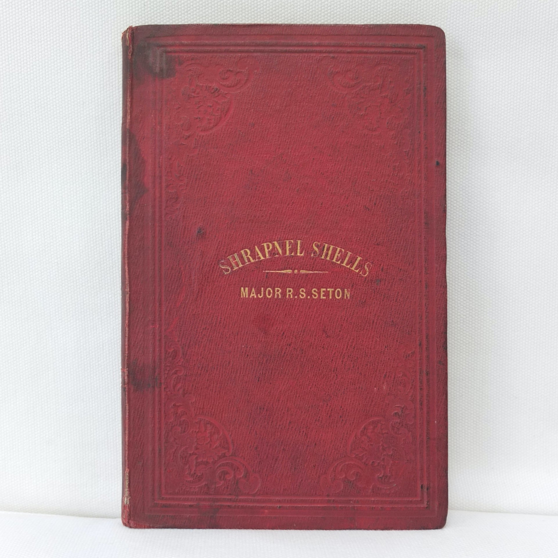 Shrapnel Shells (1854) | Major R. S. Seton | Very early treatise on the ...
