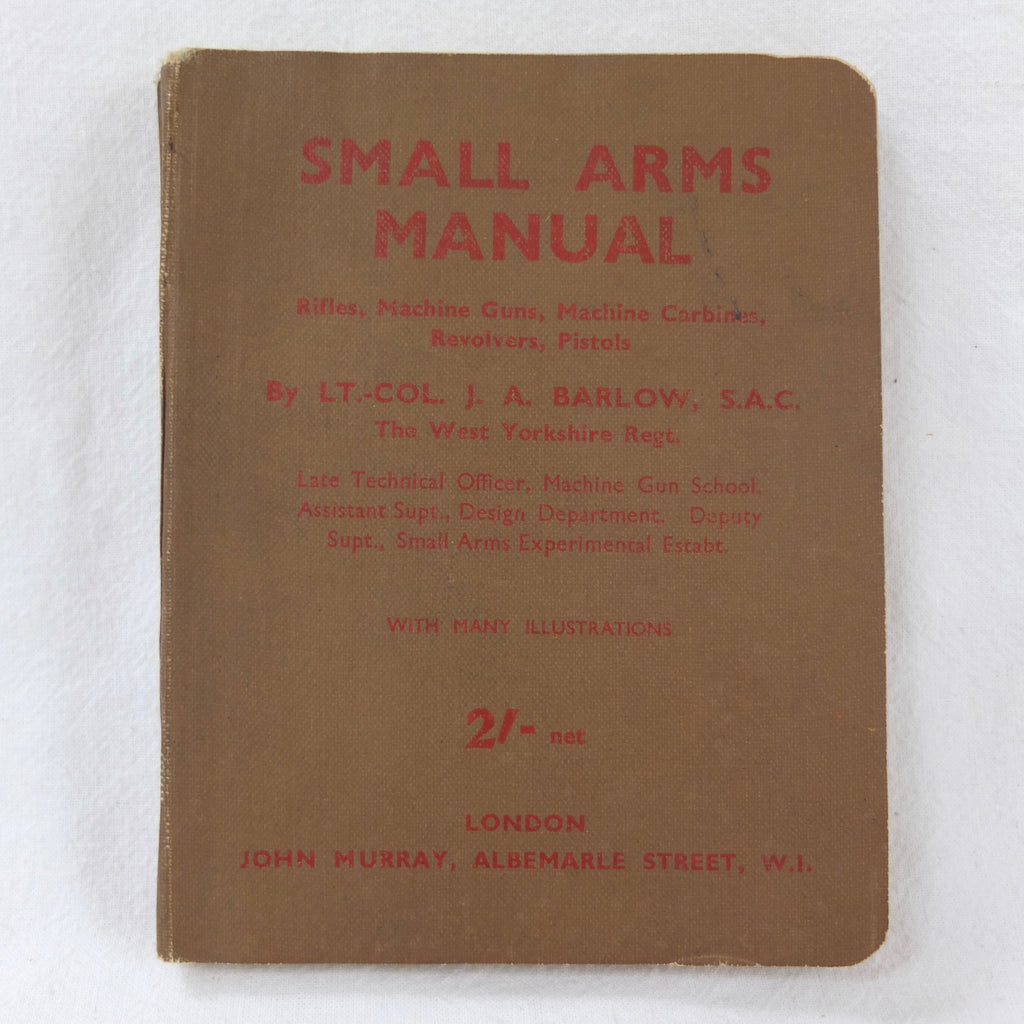 WW2 Small Arms Manual | Lt-Col. J .A. Barlow | Compass Library