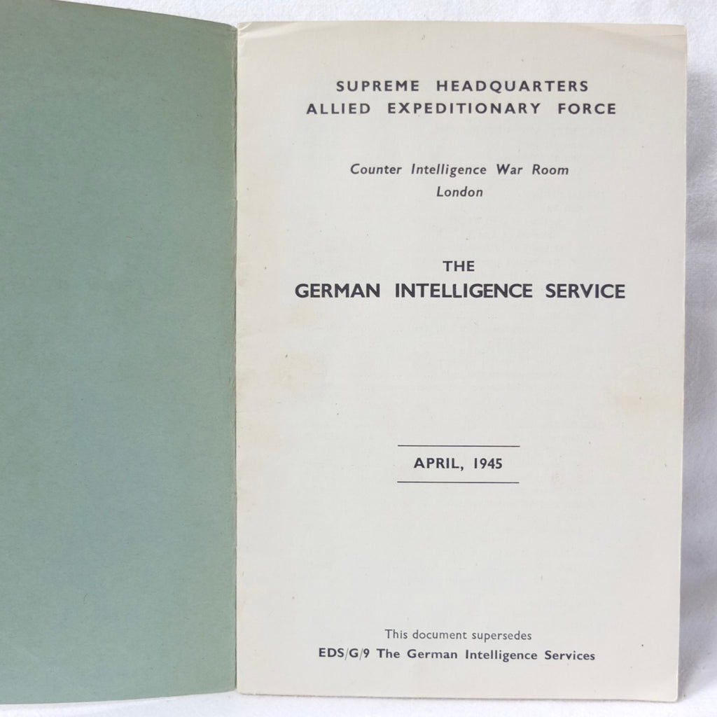 WW2 SHAEF Counter Intelligence Manual | The German Intelligence Service ...